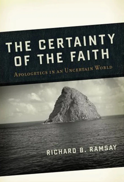 Certainty of the Faith: Apologetics in an Uncertain World – Associates ...